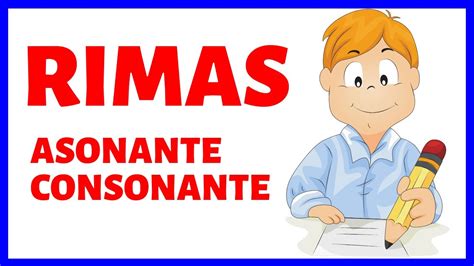 La RIMA Explicada Consonante Asonante Ejemplos YouTube
