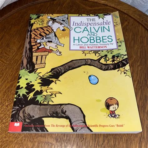 The Indispensable Calvin And Hobbes By Bill Watterson Andrews And