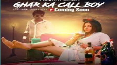 Ghar Ka Call Boy Official Trailer Primeplay Upcoming Web Series