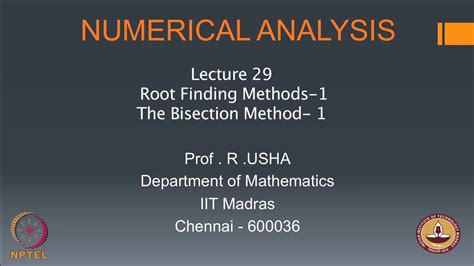 lecture 29 root finding methods 1 the bisection method 1 youtube