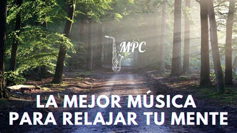 MÚSICA ULTRA RELAJANTE para Trabajar Estudiar y Concentrarse Música