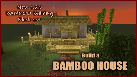 How To Build A BAMBOO HOUSE In Minecraft 1 20 Update YouTube