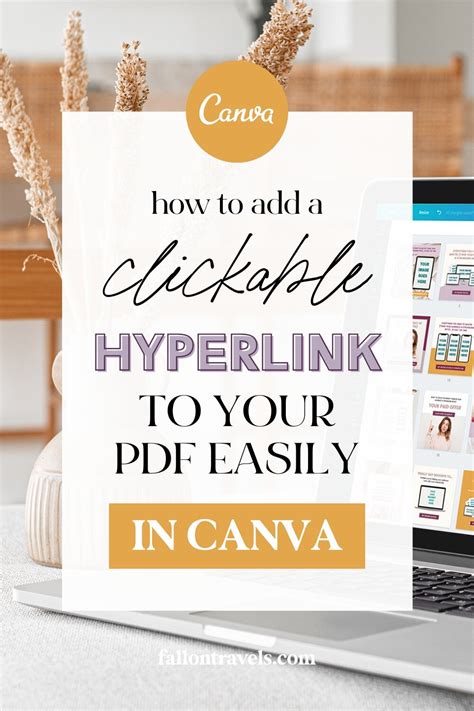 how to add a clickable hyperlink to your pdf in canva — fallon travels