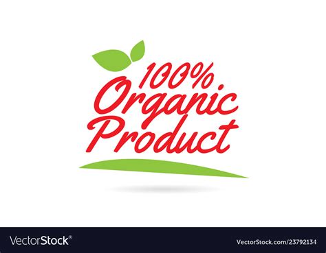 100 Organic Product Hand Written Word Text Vector Image
