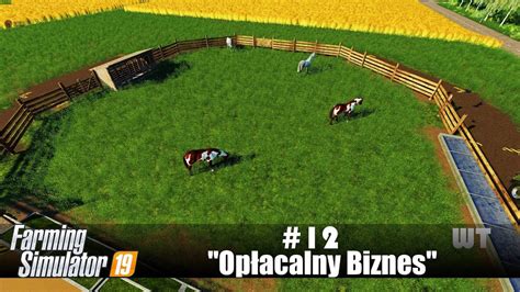 Farming Simulator 19 12 Opłacalny Biznes YouTube