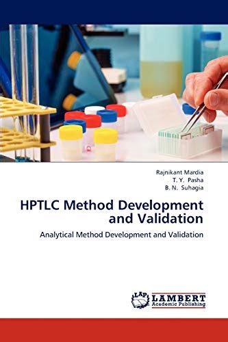 hptlc method development and validation analytical method development and validation by