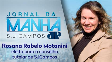 Entrevista Rosana Rabelo Montanini Eleita Em 1 Lugar Para O