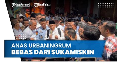 Anas Urbaningrum Bebas Dari Lapas Sukamiskin Dan Sebut Tidak Ada Kamus