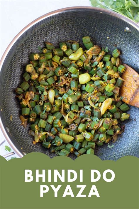 Bhindi Do Pyaza Piping Pot Curry