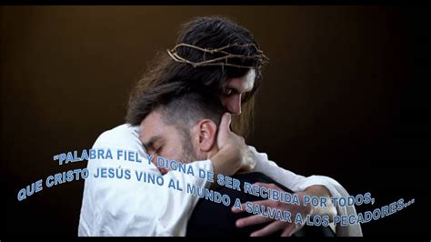 CRISTO JESUS VINO AL MUNDO A SALVAR A LOS PECADORES YouTube
