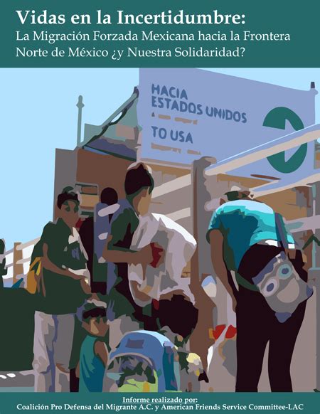 Flacso Andes Vidas En La Incertidumbre La Migraci N Forzada Mexicana