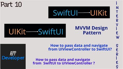 ios interview questions how to navigate and pass data between uikit and swiftui youtube