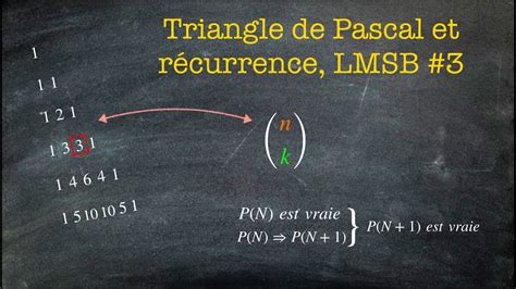 triangle de pascal et récurrence lmsb 3 youtube