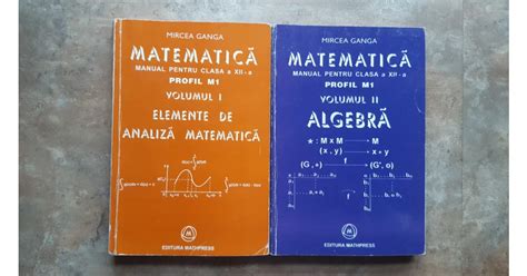 Mircea Ganga Matematica Manual Pentru Clasa A XII A Profil M1 2