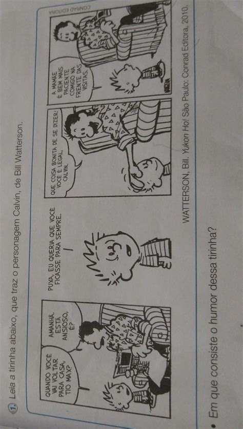 Leia A Tirinha Abaixo Que Traz O Personagem Calvin De Bill Watterson Em