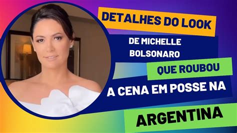 Michelle Bolsonaro Que Roubou A Cena Em Posse Na Argentina Youtube
