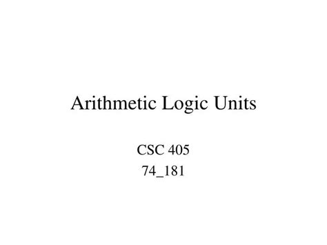 ppt arithmetic logic units powerpoint presentation free download id 5773533