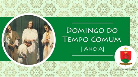 19 07 Domingo Do Tempo Comum YouTube
