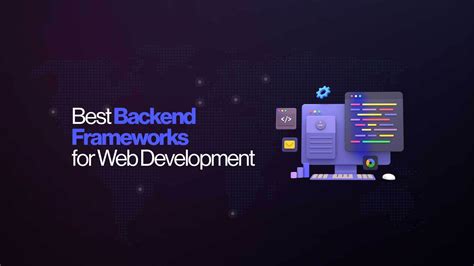 Top Best Backend Frameworks For Web Development