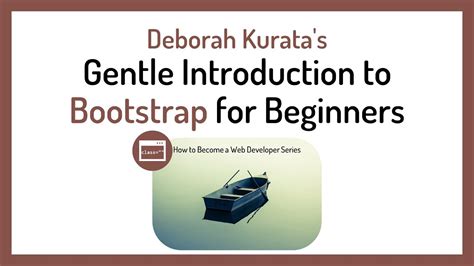 Introduction To Bootstrap Clip 1 Gentle Introduction To Bootstrap 5