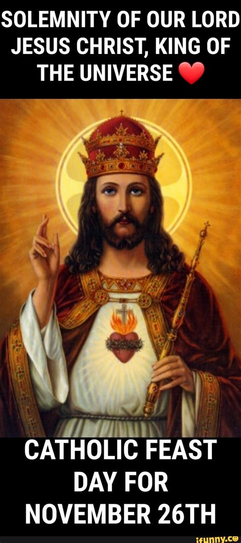 SOLEMNITY OF OUR LORD JESUS CHRIST KING OF THE UNIVERSE Po CATHOLIC