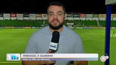 TEM Notícias 2ª Edição Rio Preto Araçatuba Mirassol enfrenta o
