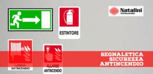 La Segnaletica Di Sicurezza Antincendio Per Completare Finalmente I