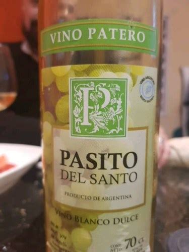 Patero Pasito Del Santo Blanco Dulce Vivino Us