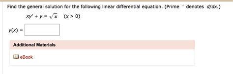 solved find the general solution for the following linear differential equation prime denotes