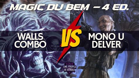 PAUPER WALLS COMBO x MONO BLUE DELVER MAGIC DU BEM 4ª ED YouTube
