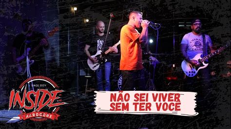 Banda Inside Não Sei Viver Sem Ter Você Cover Lord Nelson