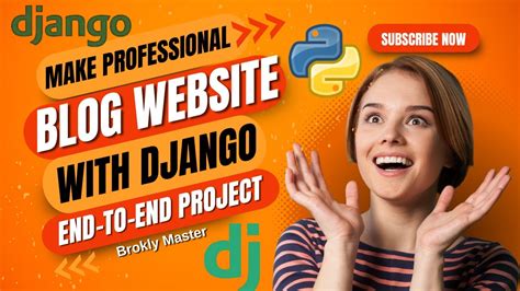 Build A Complete Django Blog Website With Python Full Project