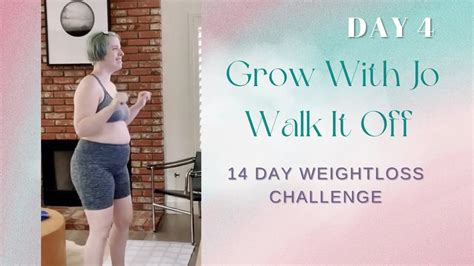 Day Workout Challenge Grow With Jo Walk It Off Workouts Day Vlog