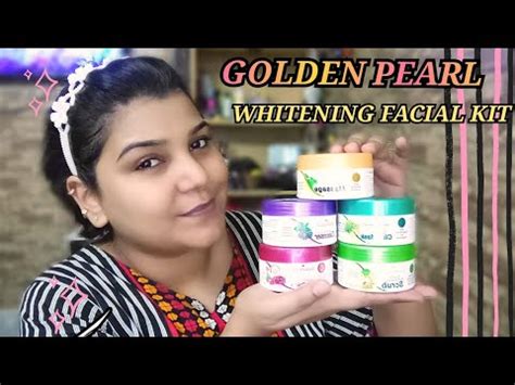 GOLDEN PEARL WHITENING FACIAL KIT WHITENING FACIAL HOW TO DO FACIAL
