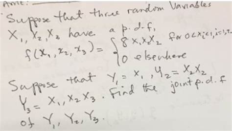 solved suppose that three random variables x1 x2 x3 have a p d f 1 answer