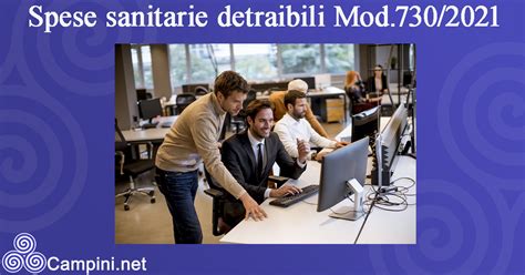 Spese Sanitarie Detraibili Mod 730 2021 Campini Net CAF
