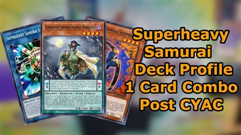Superheavy Samurai Deck Profile Card Combo Post Cyberstorm Access