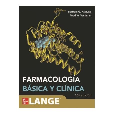 Farmacología Básica y Clínica 15a Ed