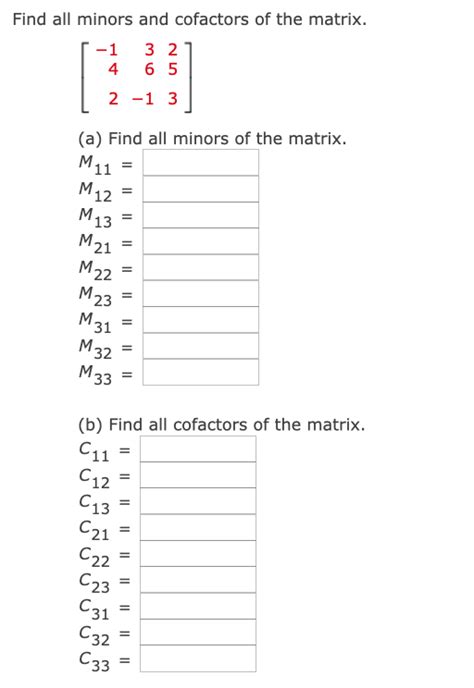 solved find all minors and cofactors of the matrix 1 3 2 4
