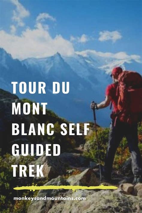 Tour Du Mont Blanc Self Guided Trek Artofit