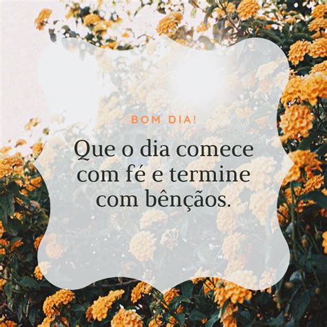 30 Mensagens Curtas De Bom Dia Para Acordar De Bem A Vida