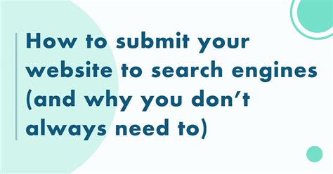 How To Submit Your Website To Search Engines