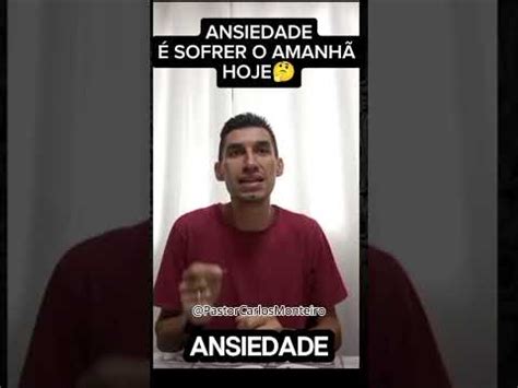 ANSIEDADE MEDO fé JESUS CORAGEM VIDA DEUS ansiedade YouTube