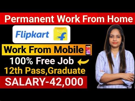 Flipkart Recruitment 2023 Work From Mobile Job Flipkart Jobs For