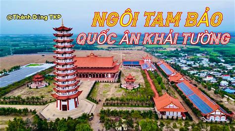 Phần 2 Chùa Quốc Ân Khải Tường Long Thành Đồng Nai Tượng phật ngọc lớn