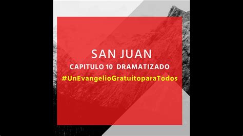 La biblia en audio dramatizada Evangelio según san Juan C10 YouTube