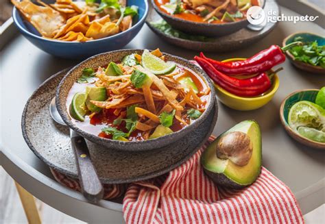 Sopa De Tortilla O Sopa Azteca Receta Tradicional Mexicana De Rechupete