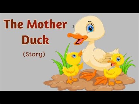 The Mother Duck Story L Short Story Story In English L Min Story L