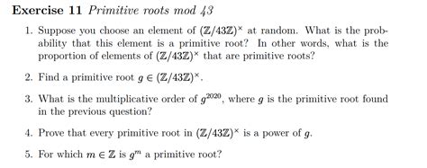 exercise 11 primitive roots mod 43 1 suppose you