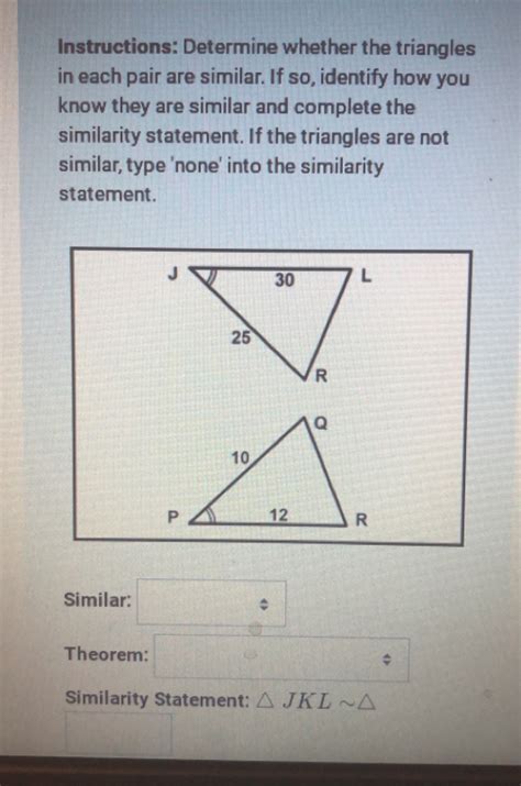 solved instructions determine whether the triangles in each pair are similar if so identify